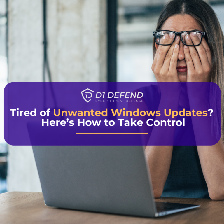 Tired of Unwanted Windows Updates? Here’s How to Take Control - D1 Defend